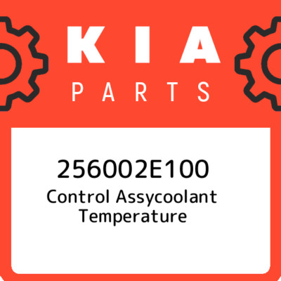256002E100 Kia Control assycoolant temperature 256002E100, New Genuine ...