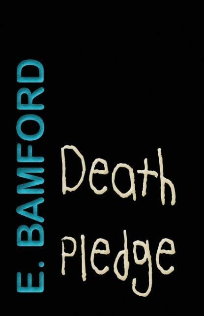 Death Pledge von E. Bamford (2015, Taschenbuch) online kaufen | eBay.de