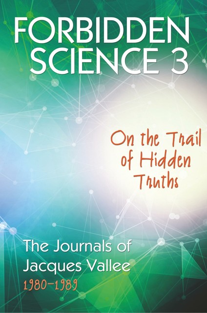 Forbidden Science 3 von Jacques Vallee (2017, Taschenbuch) online kaufen | eBay.de