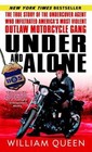 Under and Alone by William Queen FREE SHIPPING paperback Motorcycle ...