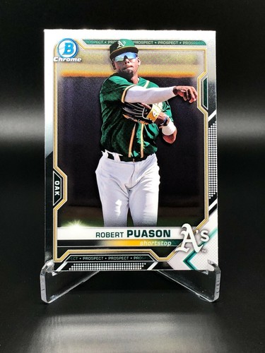 Robert Puason 2021 Bowman Chrome Prospects BCP-218 Oakland Athletics ...