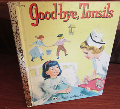 Good-Bye TONSILS - Anne Welsh GUY Frank Vaughn #327 HARDc Sydney LGB ...