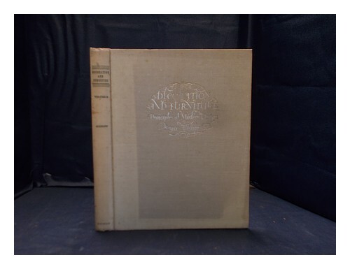 ALLSOPP, BRUCE Decoration and furniture Volume II Principle of Modern ...