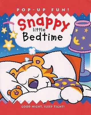 Snappy Little Bedtime [Snappy Little Pop 9781592233083 | eBay