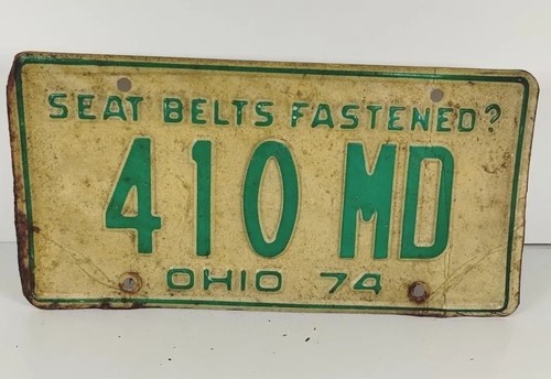 Vintage Ohio OH License Plate 1974 SEAT BELTS FASTENED? No. 410 MD ...