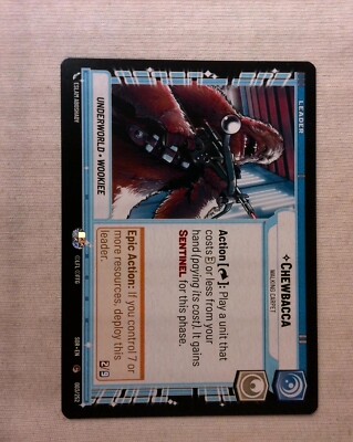 Chewbacca Leader, Star Wars Unlimited: SOR, Ungraded, NM Condition | eBay