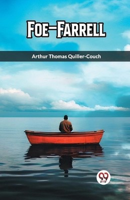 Foe-Farrell (Edition2023) by Arthur Thomas Quiller-Couch Paperback Book ...