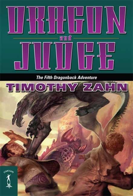 Dragon and Judge (Dragonback Volume 5), Zahn, Timothy 9780765352774| eBay