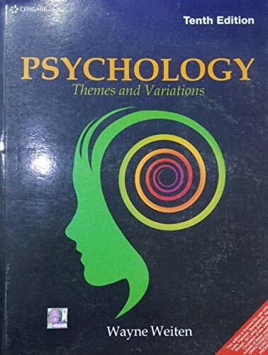 FAST SHIP Psychology : Themes and Variations 10th Edition 10e By Wayne ...
