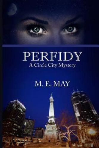 Perfidy by May, M. E. 9781494456832| eBay