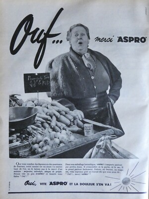 PUBLICITÉ DE PRESSE 1956 OUF MERCI ASPRO ET LA DOULEUR S'EN VA - LA ...