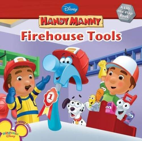 Handy Manny: Firehouse Tools (Disney Handy Manny) - Paperback - VERY ...