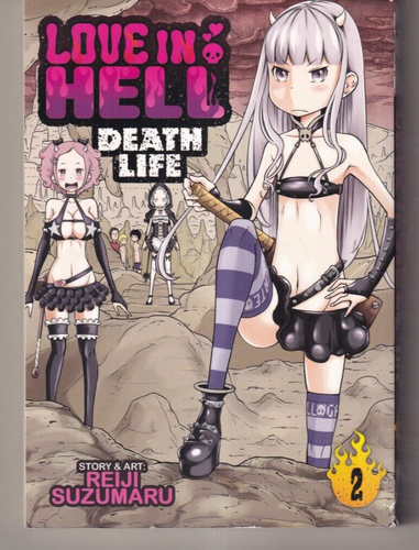 LOVE IN HELL: DEATH LIFE Vol. 2 by Reiji Suzumaru (2017 Paperback) (O2} 9781626923430 | eBay