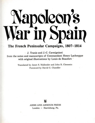 Napoleon's War in Spain: French Peninsular Campaigns, 1807-14 (HC) | eBay