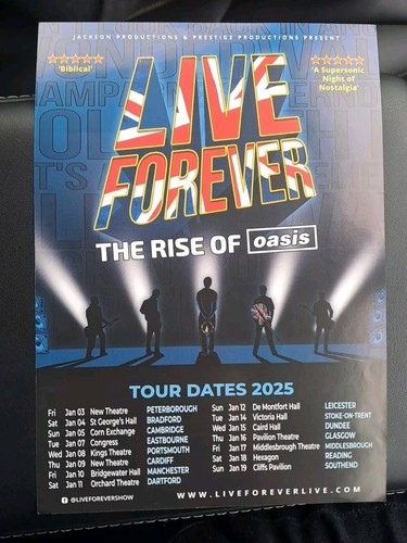 Live Forever The Rise of Oasis A5 doublesided promo Theatre Flyer 2025 ...