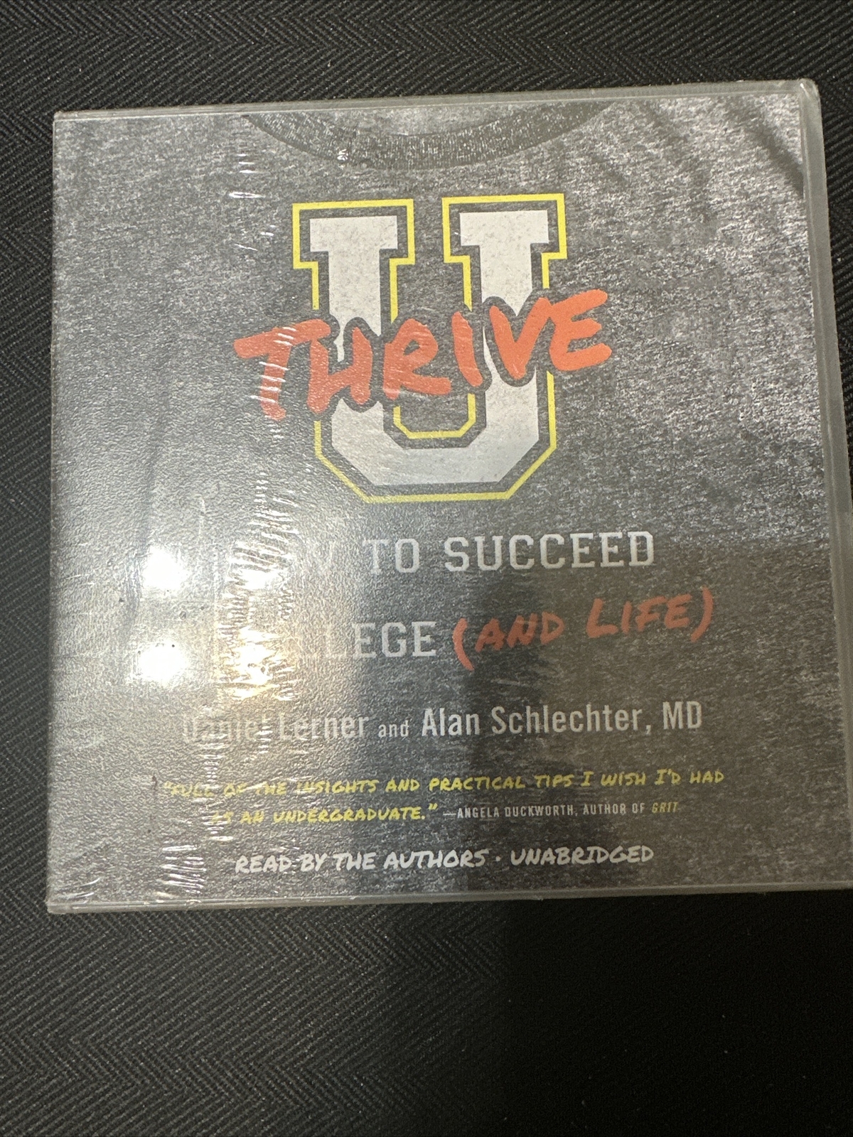 U Thrive : How to Succeed in College (and Life) by Schlechter Alan ...