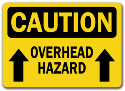 Caution Sign - Overhead Hazard With Arrow - 10" x 14" OSHA Safety Sign ...