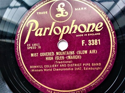 Bowhill Colliery 78rpm Single 10-inch Parlophone Records #F.3381 Mist ...