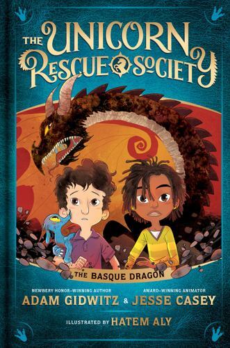 The Basque Dragon (The Unicorn Rescue Society) by Gidwitz, Adam, Casey ...