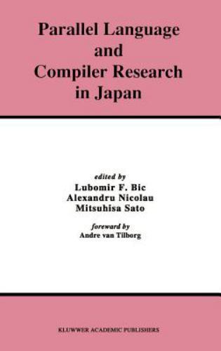 Parallel Language and Compiler Research in Japan by Mitsuhisa Sato (1995, Hardcover) for sale ...