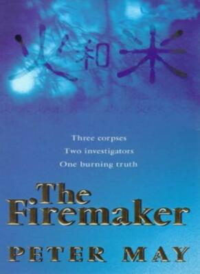 The Firemaker By Peter May | eBay