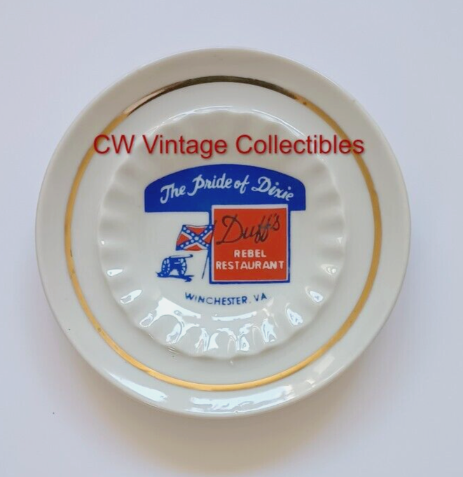 ca. 1960's Duff's Rebel Restaurant Ashtray Pride of Dixie Winchester VA ...