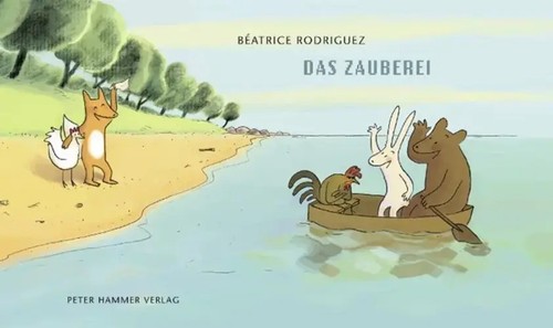 Das Zauberei | Béatrice Rodriguez | Buch | 24 S. | Deutsch | 2011 ...