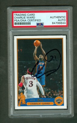 Charlie Ward 2003-04 Topps Card #113 Knicks PSA/DNA Encased Autograph ...