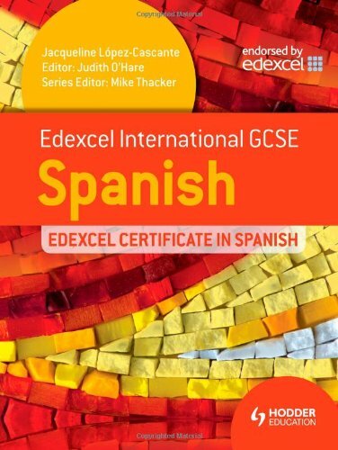 Edexcel International GCSE and Certificate Spanish (E... by Cascante ...