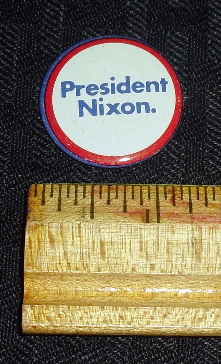 1972 ORIGINAL VINTAGE *PRESIDENT NIXON* PIN RED/WHITE/BLUE MINT COND ...