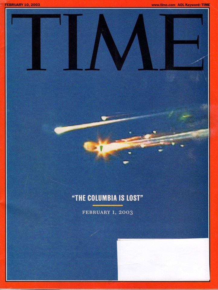 Time Magazine February 10, 2003 "The Columbia is Lost" February 01 ...