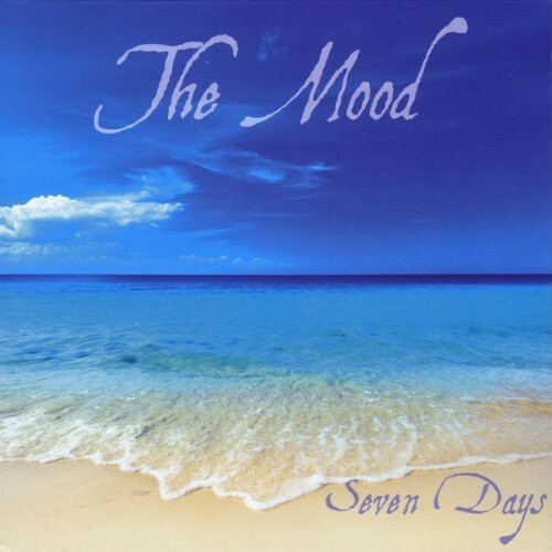 Seven Days - Music CD - Mood Six,Mood - 2013-12-20 - CD Baby - Very ...