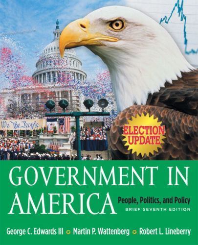 Government in America : People, Politics and Policy, Brief Version ...