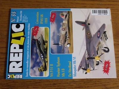 Revue Replic N°88 IPMS NA P-51 B Hawker Typhoon Mk I B Mosquito Mk VI ...