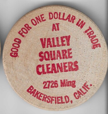 Valley Square Cleaners, 2726 Ming, Bakersfield, California, 2" Wooden ...