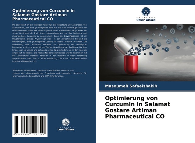 Optimierung von Curcumin in Salamat Gostare Artiman Pharmaceutical Co ...