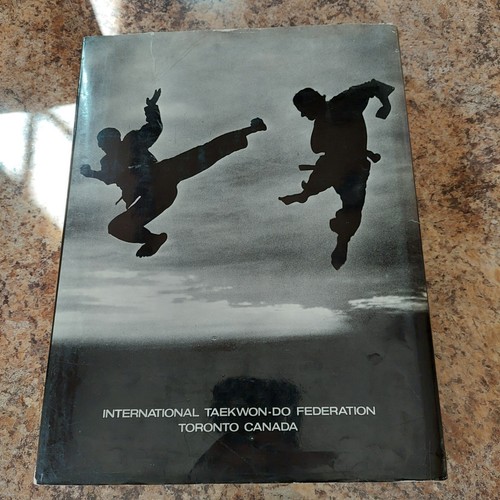 Taekwon-Do Gen. Choi Hong Hi Hardcover Book Martial Arts 6th Edition ...