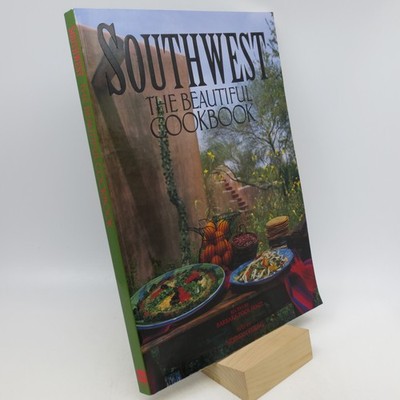 Southwest The Beautiful Cookbook | eBay