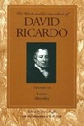 Works and Correspondence of David Ricardo: Letters, 1810-1815 v. 6 ...