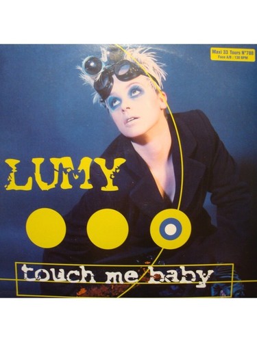 LUMY touch me baby (4 versions) MAXI 12" 1998 HOT TRACKS EX++ | eBay