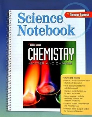 McGraw Hill Chemistry: Matter & Change, Science Notebook, Student Ed ...