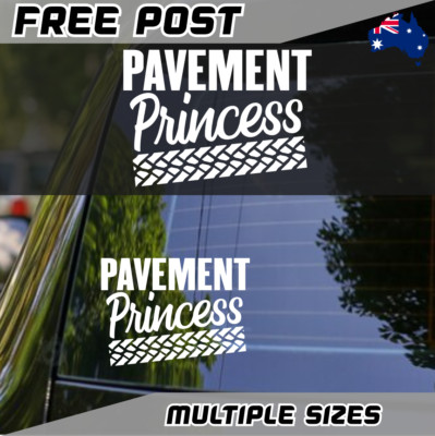Pavement Princess Sticker Car Decal Funny Road 4x4 Ute Turbo Boost ...