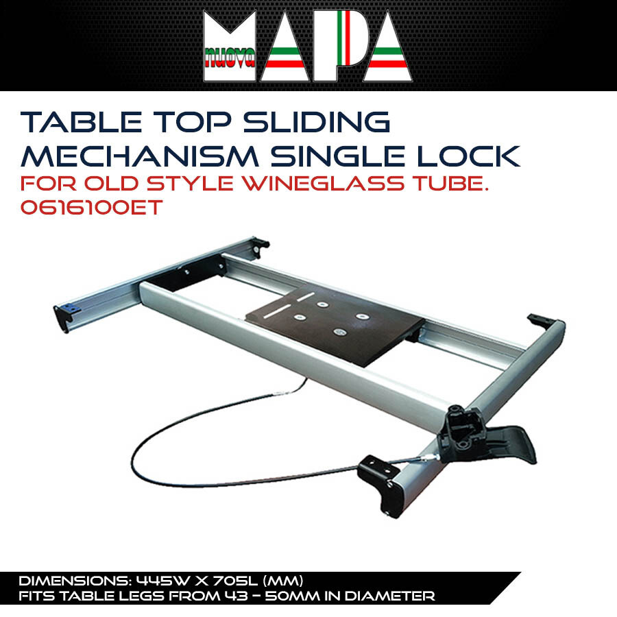 Nuova Mapa Table Top Sliding Mechanism Single Lock for Old Style ...