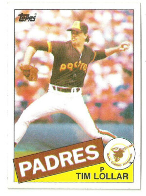 TIM LOLLAR SAN DIEGO PADRES #13 - TOPPS NM-MT 1985 | eBay