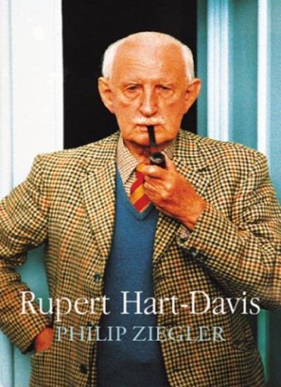 Rupert Hart-Davis: Man of Letters By Philip Ziegler. 97807011732 ...