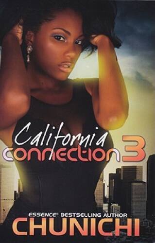 California Connection 3 - Paperback By Chunichi - GOOD 9781601625045 | eBay