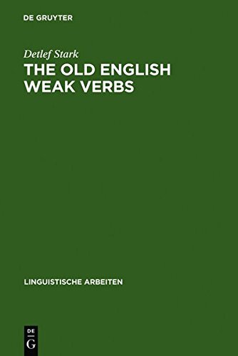 Old English Weak Verbs: A Diachronic and Synchronic Analysis ...