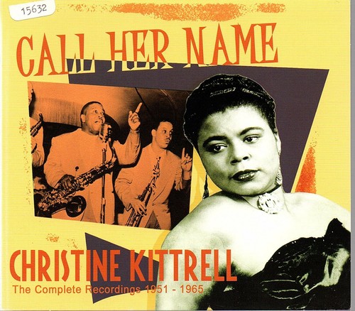 CHRISTINE KITTRELL CD BEAR FAMILY RECORDS ' CALL HER NAME ' [All] | eBay