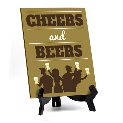 Cheers and Beers (Party Decoration), Table Sign with Acrylic Stand (6x8 ...