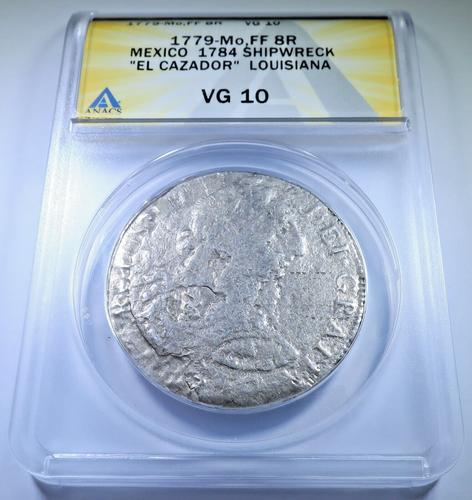 ANACS 1779 El Cazador Shipwreck Spanish Mexico Silver 8 Reales 1700s ...